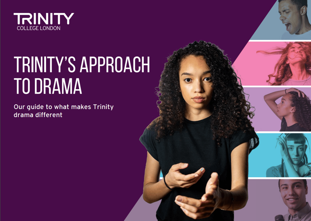 Find out about Trinity’s approach to drama
